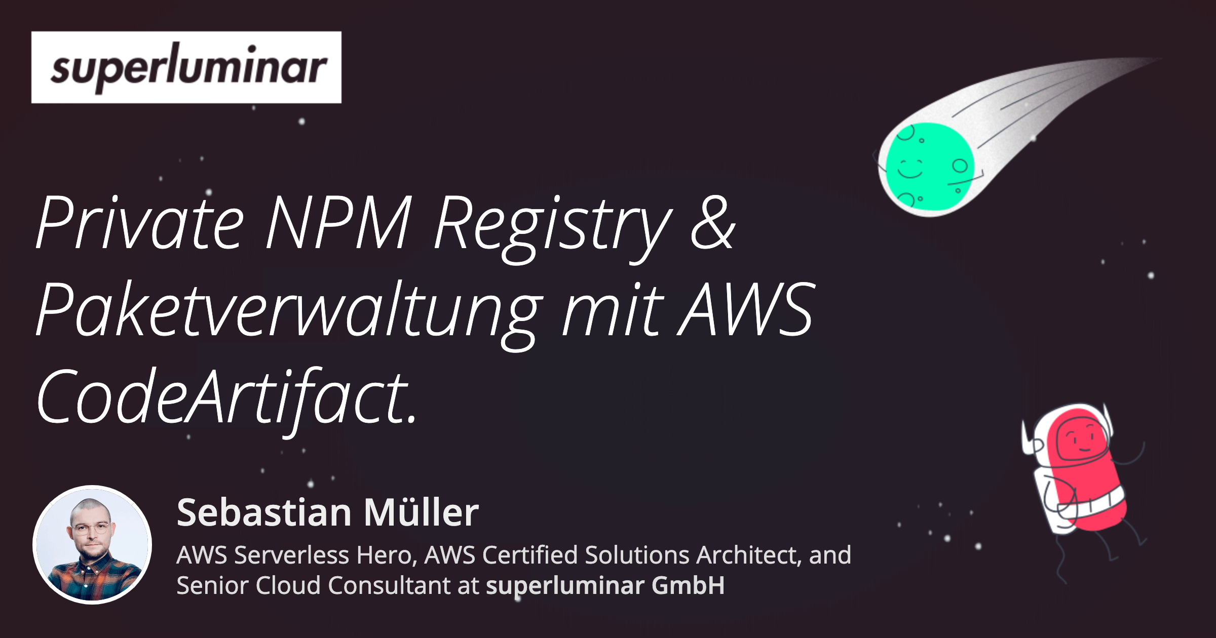 Private NPM Registry mit AWS CodeArtifact | superluminar GmbH
